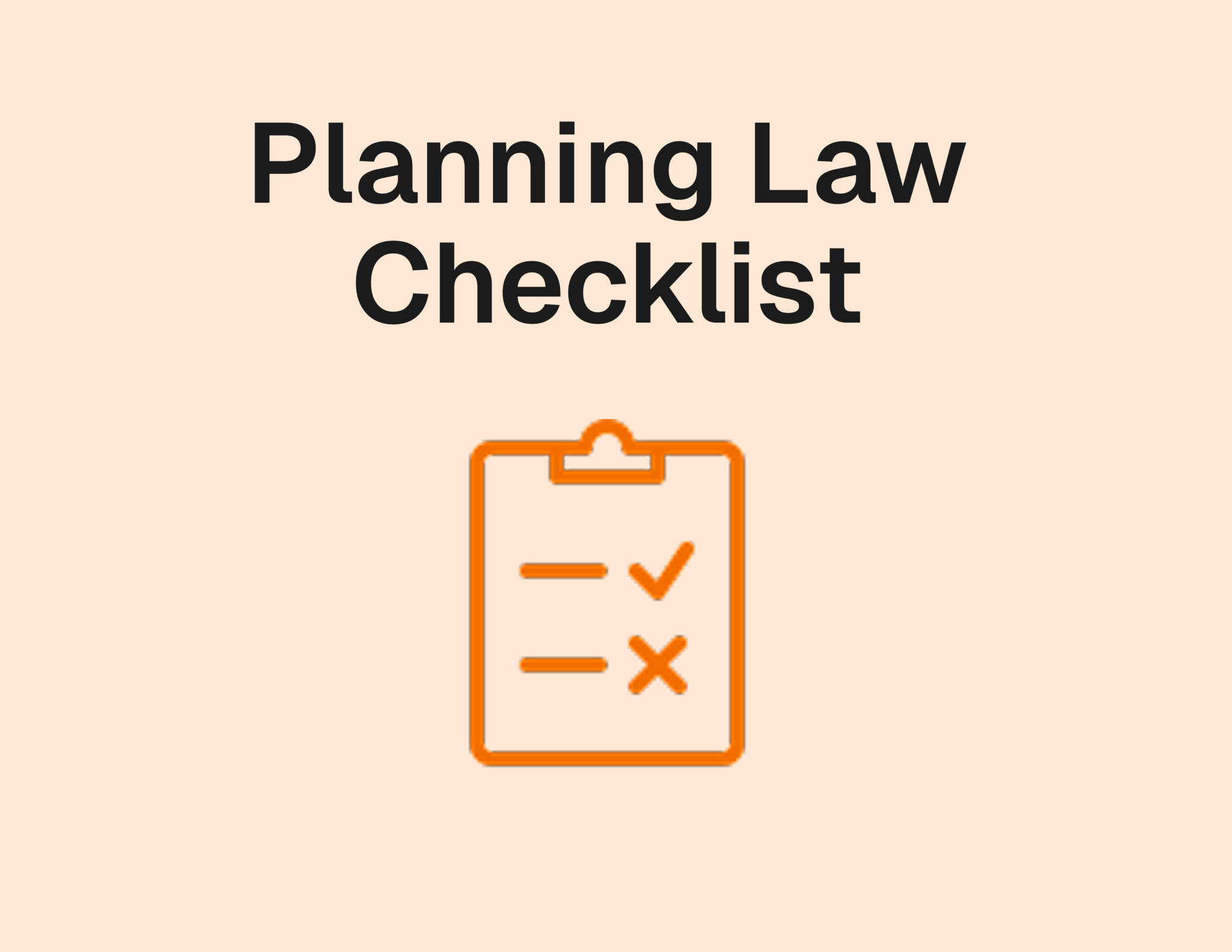 Checklist - Law Firm Help & Planning Expert In The UK | Charrette Law
